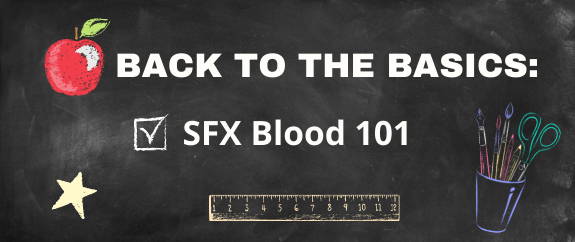 All About (Fake) Blood: SFX Tutorial Series, Pt. 16 – Camera Ready ...