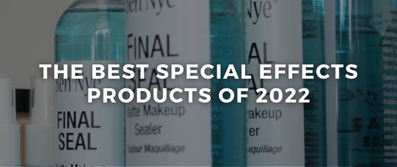 The Top SFX Products of 2022 – Camera Ready Cosmetics